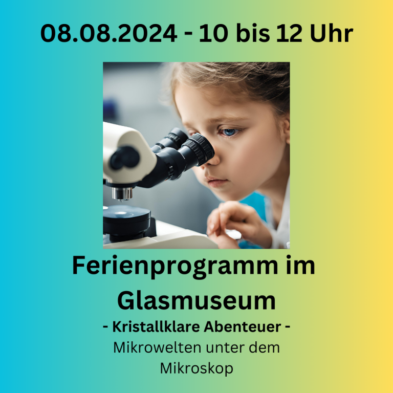 Glas wie Sie es noch nie gesehen haben - Glasmuseum Wertheim e. V.