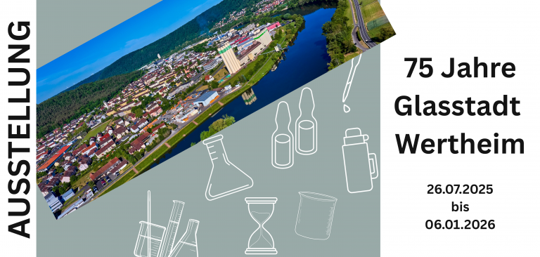 Glass as you have never seen it before - Glasmuseum Wertheim e. V.